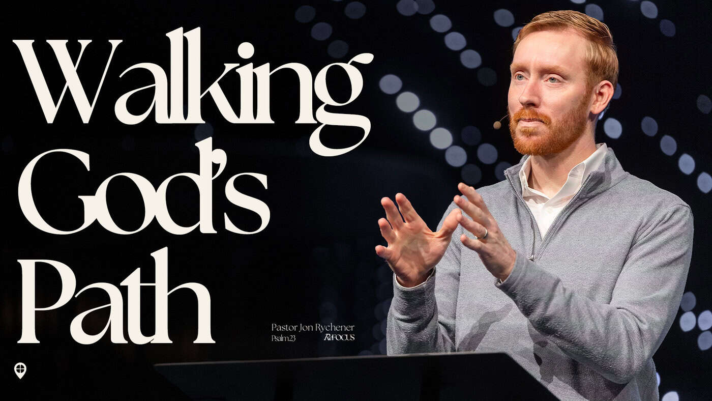 Walking God's Path - media.northwoods.church